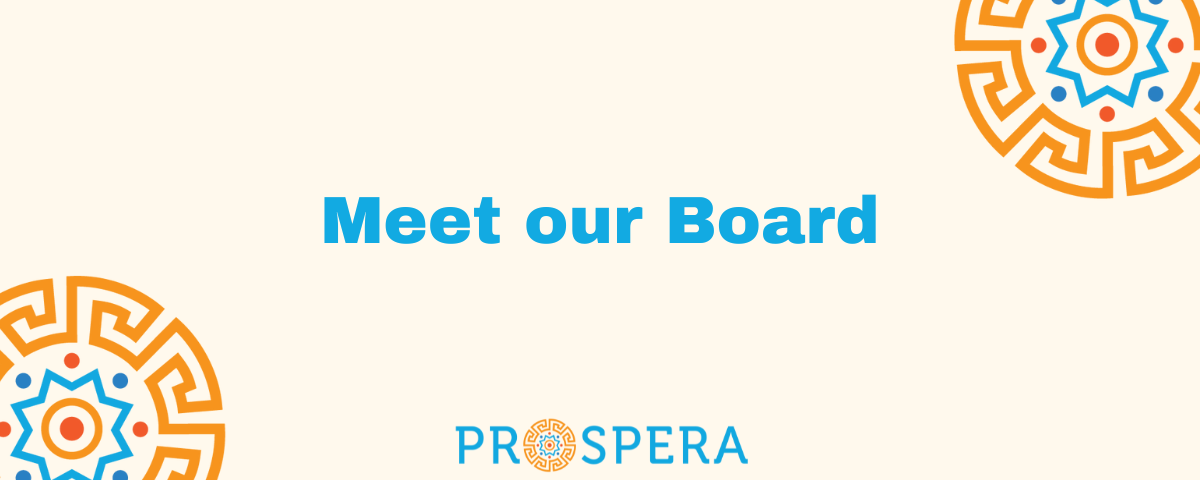 Meet our Board of Directors! - Prospera